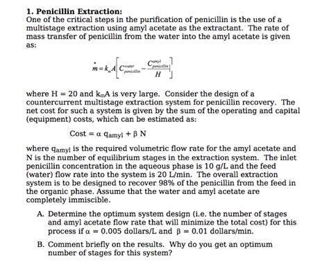 1 Penicillin Extraction One Of The Critical Steps