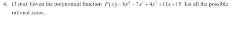 solved 4 3 pts given the polynomial function p x 8r