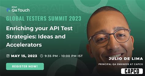 Video Qa Touch On Linkedin Global Testers Summit 2023 Julio De Lima