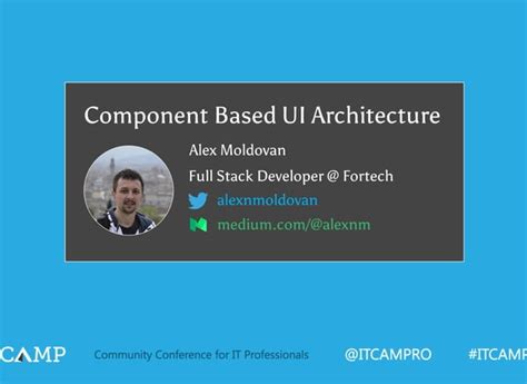 Component Based Ui Architecture Alex Moldovan Ppt