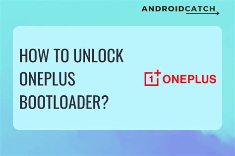 How To Unlock Bootloader Of Oneplus 8t 5g Easy Method