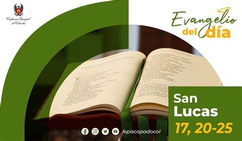 14 De Noviembre Lectura Del Santo Evangelio Según San Lucas 17 20 25