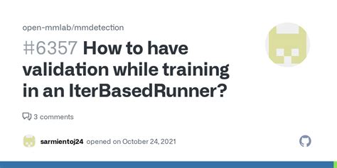 How To Have Validation While Training In An Iterbasedrunner · Issue