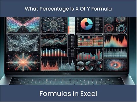 mastering formulas in excel what percentage is x of y formula