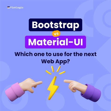 bootstrap vs material ui which one to use for the next web app