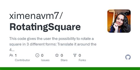 github ximenavm7 rotatingsquare code that translates a square around