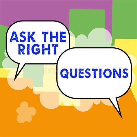 Sign Displaying Ask The Right Questions Business Idea Look For A Professional Advice