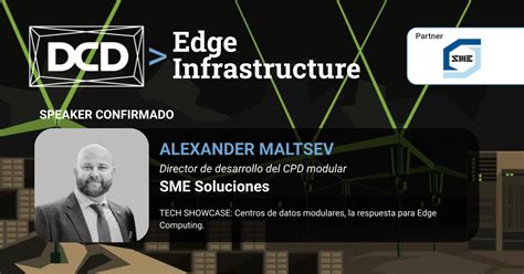 Sme Participará En El Evento Virtual Edge Infrastructure De Datacenter Dynamics Sme Soluciones