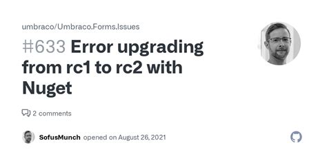 Error Upgrading From Rc1 To Rc2 With Nuget · Issue 633 · Umbracoumbracoformsissues · Github