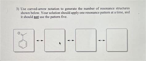 Solved Use Curved Arrow Notation To Generate The Number Chegg Com