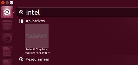 Intel Graphics Installer No Ubuntu Veja Como Instalar