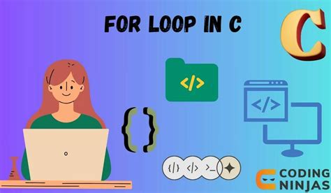 For Loop In C Naukri Code 360