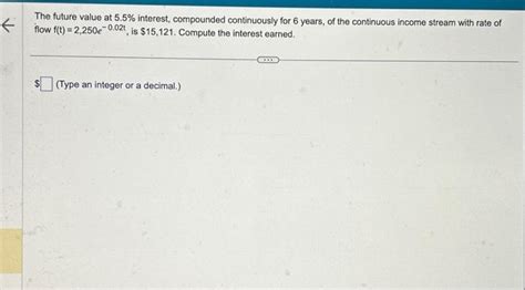 Solved The Future Value At 55 Interest Compounded