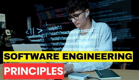 Software Engineering Principles For Effective Development