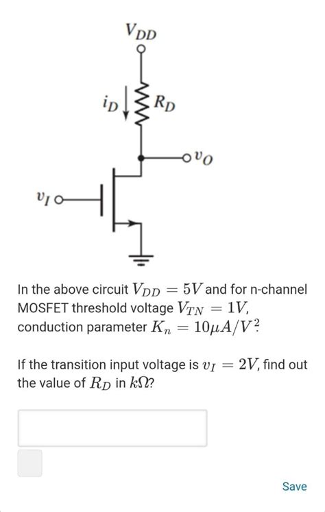 Solved In The Above Pmos Inverter Circuit Vdd 5 V And