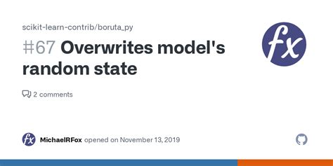 overwrites model s random state · issue 67 · scikit learn contrib