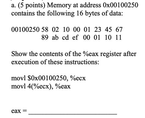 Solved A 5 Points Memory At Address 0×00100250 Contains