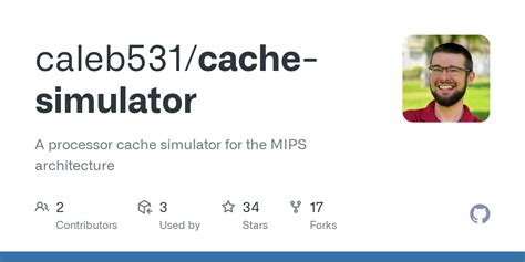 GitHub Caleb Cache Simulator A Processor Cache Simulator For The MIPS Architecture