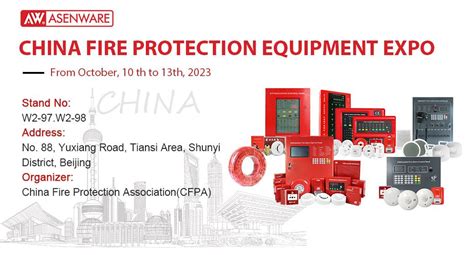 Welcome To China Beijing 2023 Fire Equipment Exhibition From Oct 10th To Oct 13th 2023