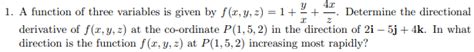 Solved A Function Of Three Variables Is Given By Chegg