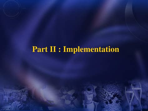 Ppt Part Ii Implementation Powerpoint Presentation Free Download