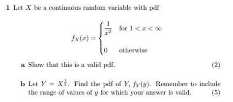 Solved 1 Let X Be A Continuous Random Variable With Pdf For Chegg Com