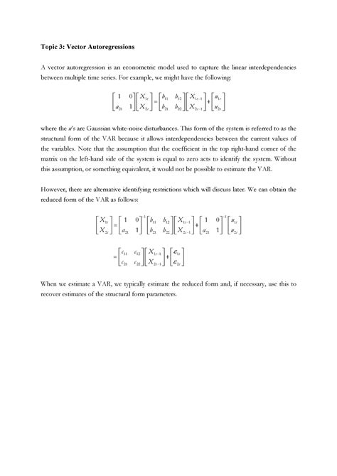Topic 4 Vector Autoregressions Topic 3 Vector Autoregressions A Vector Autoregression Is An