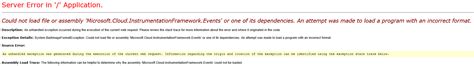 Could Not Load File Or Assembly Microsoft Cloud InstrumentationFramework Events Rajeev