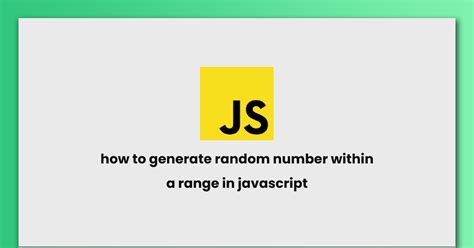 how to generate random number within a range in javascript rustcode