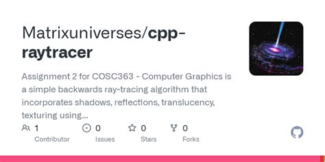 github matrixuniverses cpp raytracer assignment 2 for cosc363
