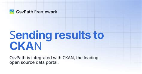 Sending Results To Ckan Csvpath Framework