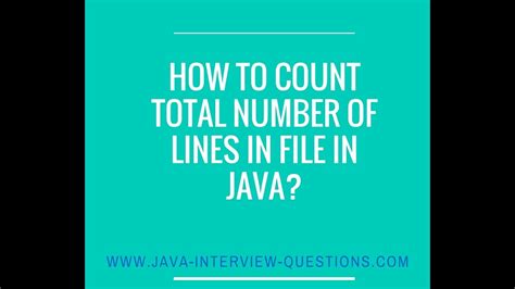 How To Count Total Number Of Lines In A File Using Java YouTube