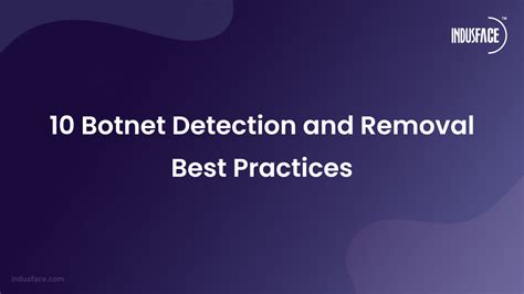 10 Botnet Detection And Removal Best Practices