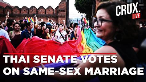 Thailand Makes History With Vote To Legalise Same Sex Marriage 3rd