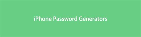 Leading Password Generator On Iphone Walkthrough Guide