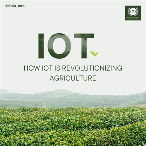 iot smartfarming agritech precisionfarming iotinagriculture futureoffarming techinagri