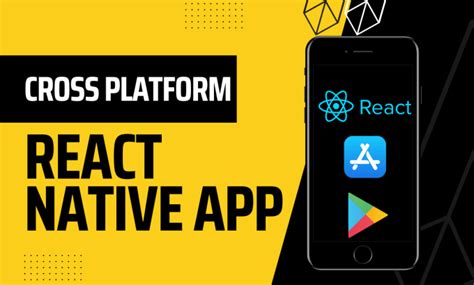 Create A Cross Platform App Development Using React Native By Hamid