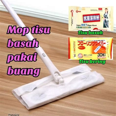Mop Tisu Basah Pakai Buang Set Floor Mop Dust Removal Disposable Wet