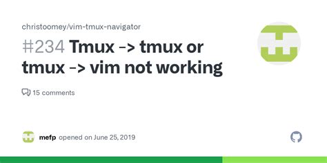 Tmux Tmux Or Tmux Vim Not Working · Issue 234 · Christoomeyvim Tmux Navigator · Github