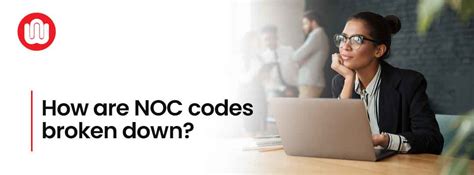 What Is An NOC Code And How To Pick The Right Express Entry NOC Code