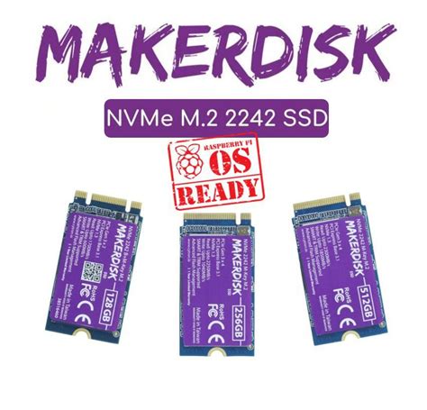 NVMe M Key MakerDisk SSD Preloaded With RPi OS