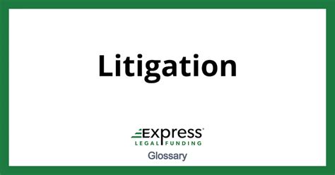 What Does Litigation Mean Express Legal Funding