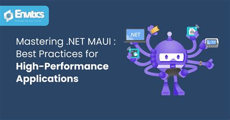 Net Maui Best Practices 7 Tips For High Performance Apps