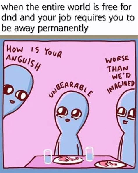 Pin By Andrea Cole On Dnd Memes Dating Memes D D Memes