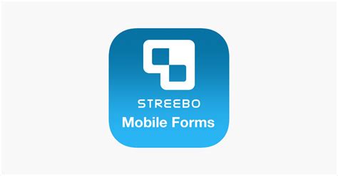 ‎streebo Mobile Forms On The App Store