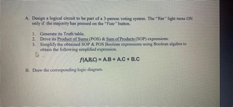 Solved A Design A Logical Circuit To Be Part Of A Person Chegg Com