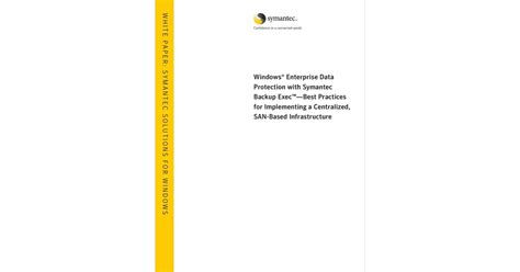 Windows® Enterprise Data Protection With Symantec Backup Exec™—best