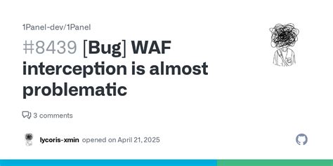 Bug Waf Interception Is Almost Problematic · Issue 8439 · 1panel Dev