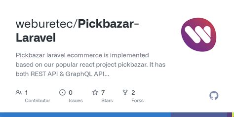 GitHub Weburetec Pickbazar Laravel Pickbazar Laravel Ecommerce Is