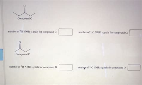 Solved How Many Unique H NMR And C NMR Signals Exist For Chegg Com